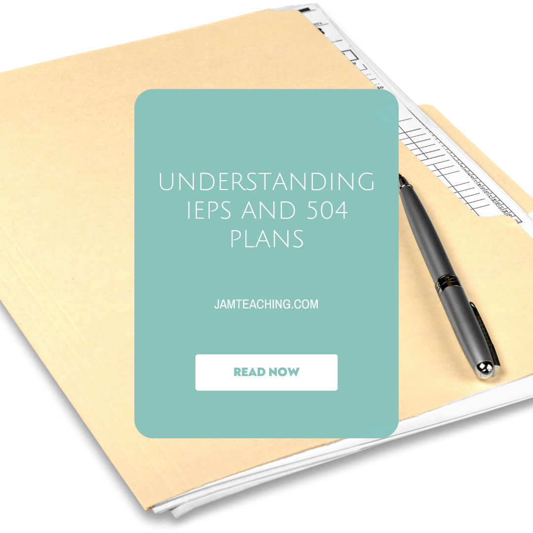 Understanding IEPs and 504 Plans